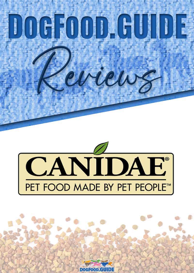 Canidae Dog Food Reviews 2022: Affordable, Healthy Nutrition