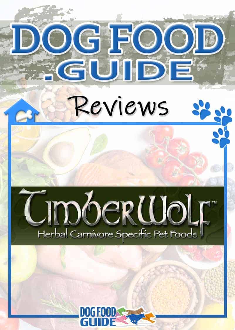 Timberwolf Dog Food Review 2022: Best Specific Pet Food?